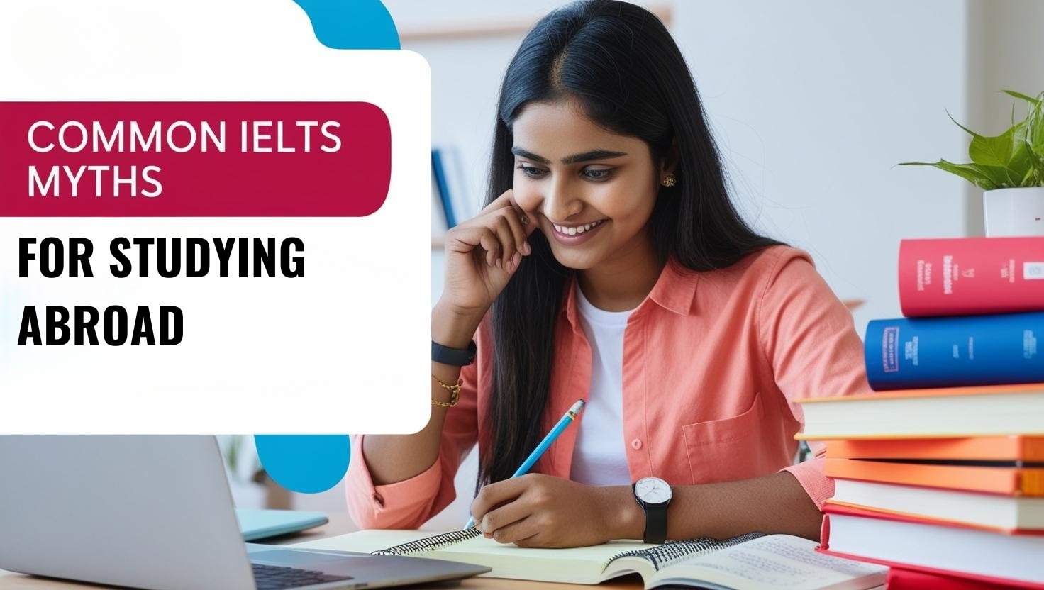 Common Myths About IELTS for Studying Abroad - Kandor IELTS Prep & Study Abroad Blog